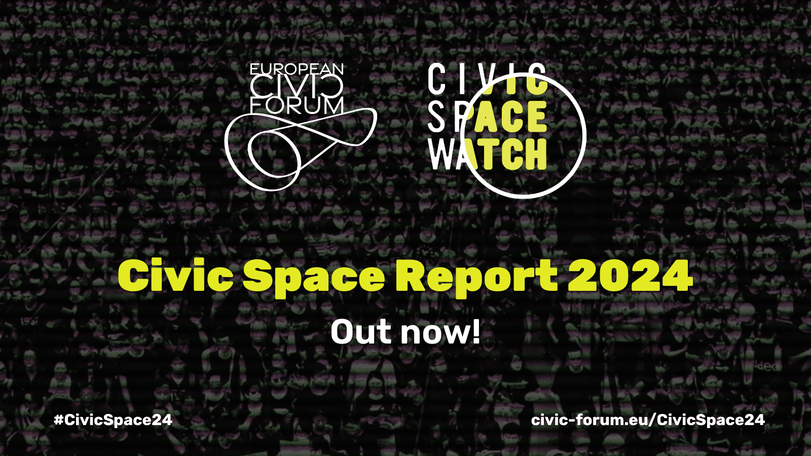Civic Space Report 2024 - European Civic Forum