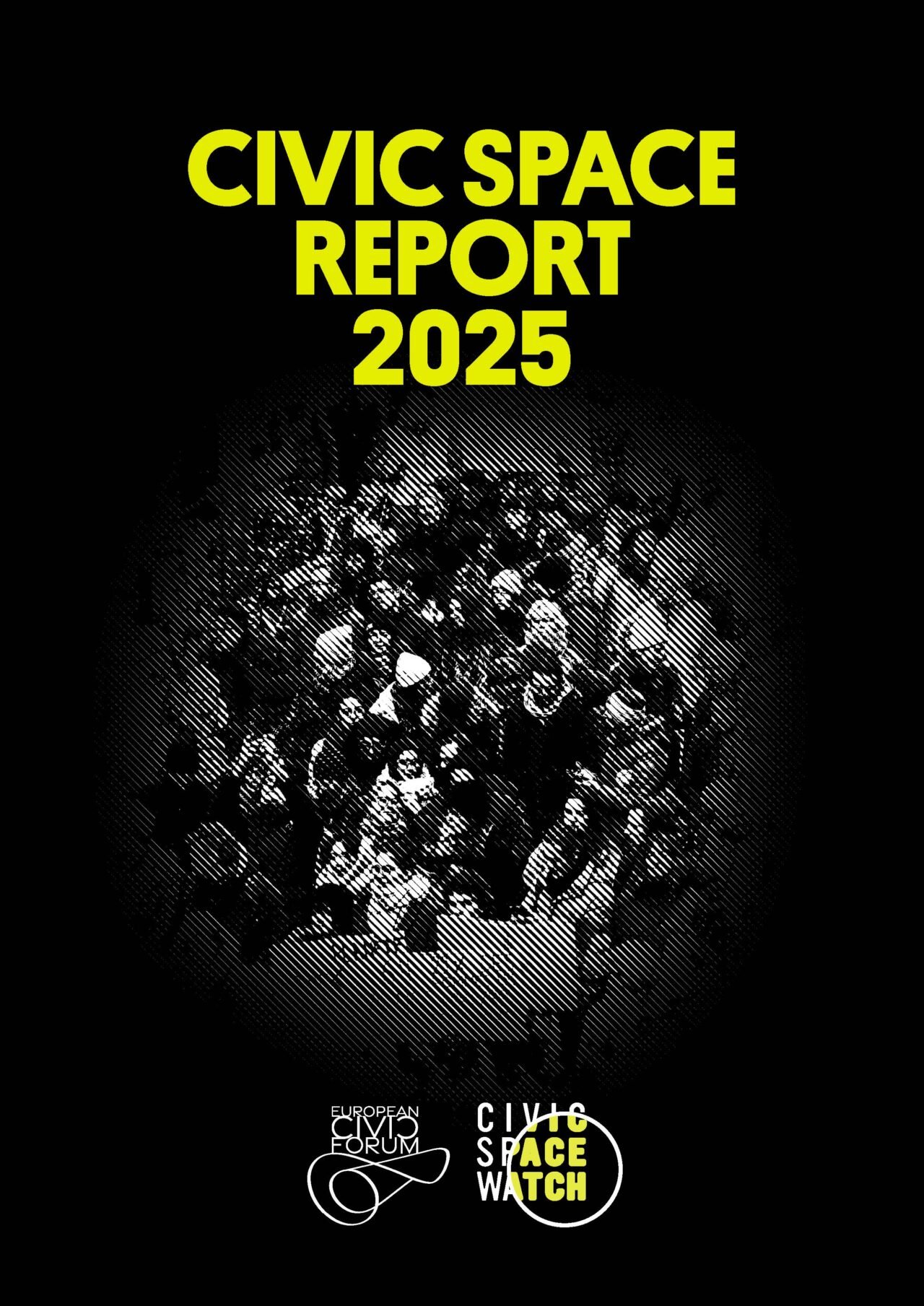 Civic Space Report 2025 - European Civic Forum
